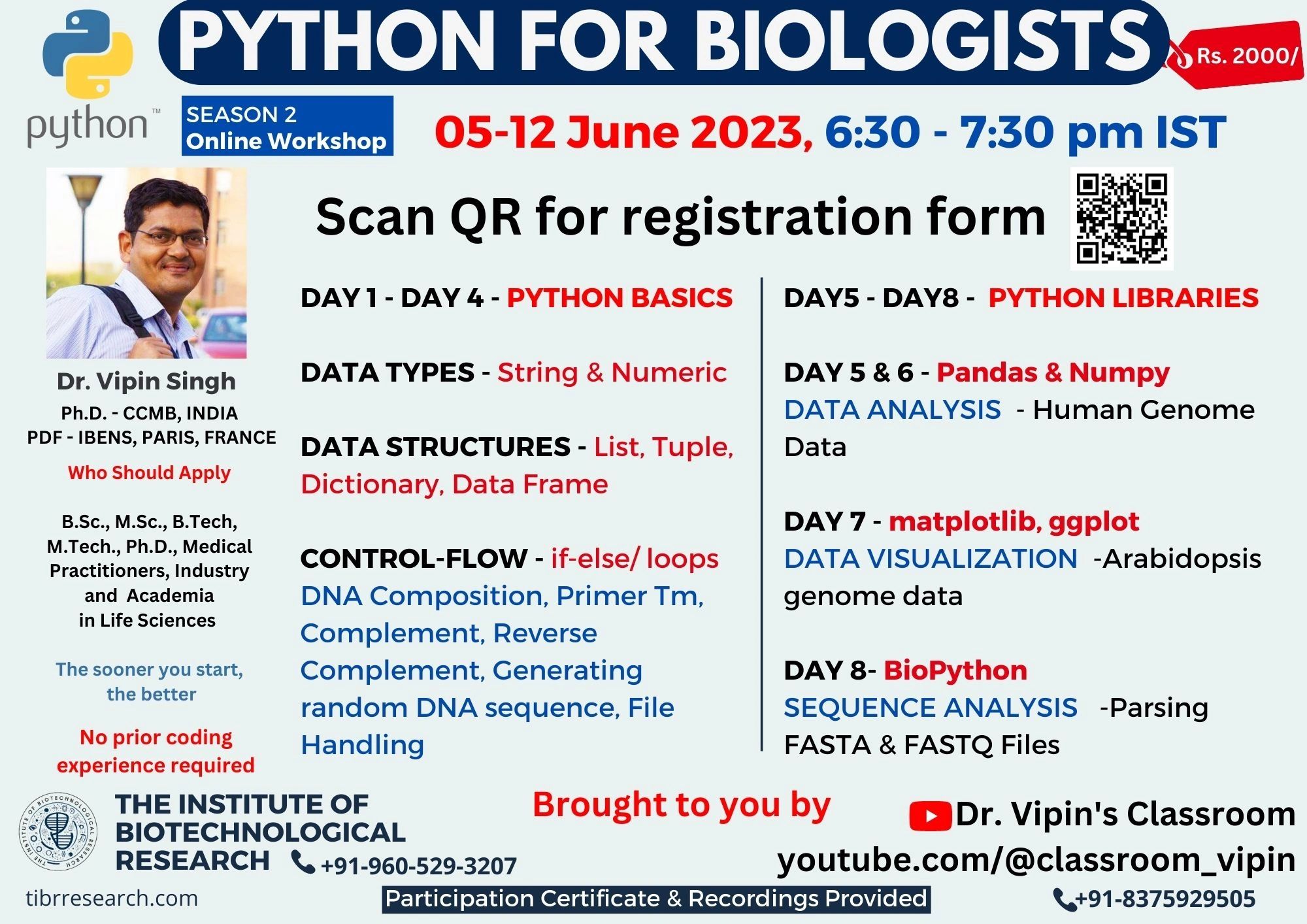 Python for Biologists S2 with Dr. Vipin Singh